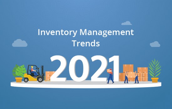 Inventory Management Trends to Adopt in 2021 and Ahead - AppJetty Blog