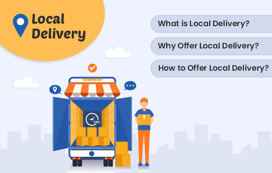 Invite Convenience at Your Shopify Store With Local Delivery
