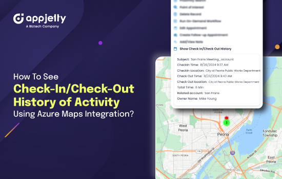 How To See Check Incheck Out History Of Activity Using Azure Maps Integration Appjetty